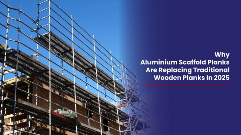 Why Aluminum Scaffold Planks Are Replacing Wooden Ones 2025